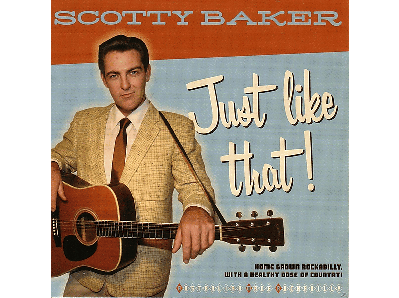 Scotty Baker | Just Like That! - (CD) | MediaMarkt