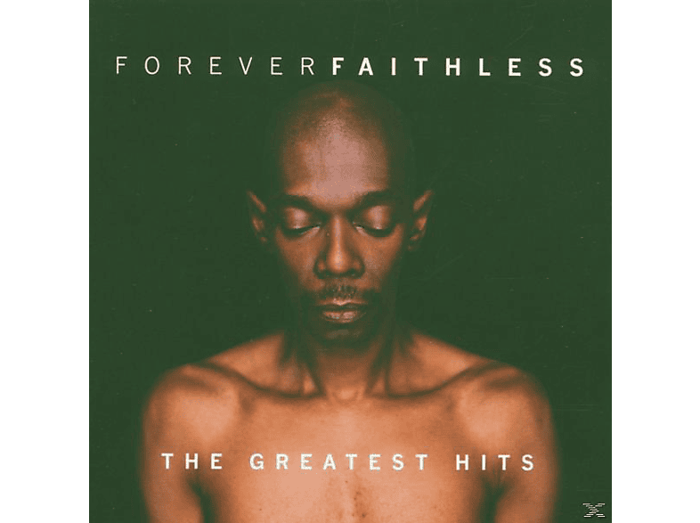 Faithless | Forever Faithless - The Greatest Hits [CD] online kaufen ...