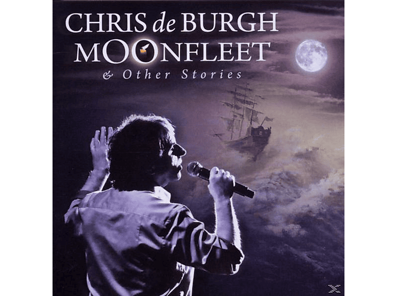 Chris de Burgh | Moonfleet + Other Stories - (CD) Chris de Burgh auf CD ...