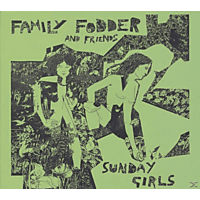 Family Fodder | Family Fodder - Sunday Girls (Director's Cut) - (CD ...