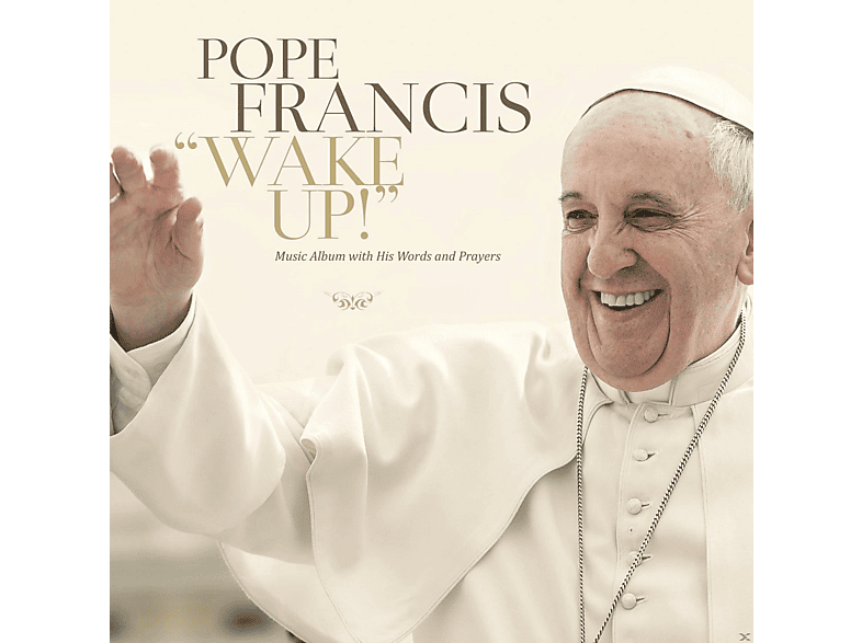 Pope Francis | Wake Up! (CD) | MediaMarkt