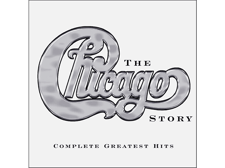 Chicago | Chicago - The Chicago Story - Complete Greatest Hits - (CD ...
