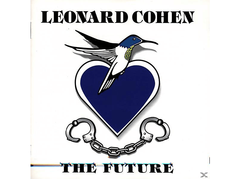 Leonard Cohen | The Future - (CD) | SATURN