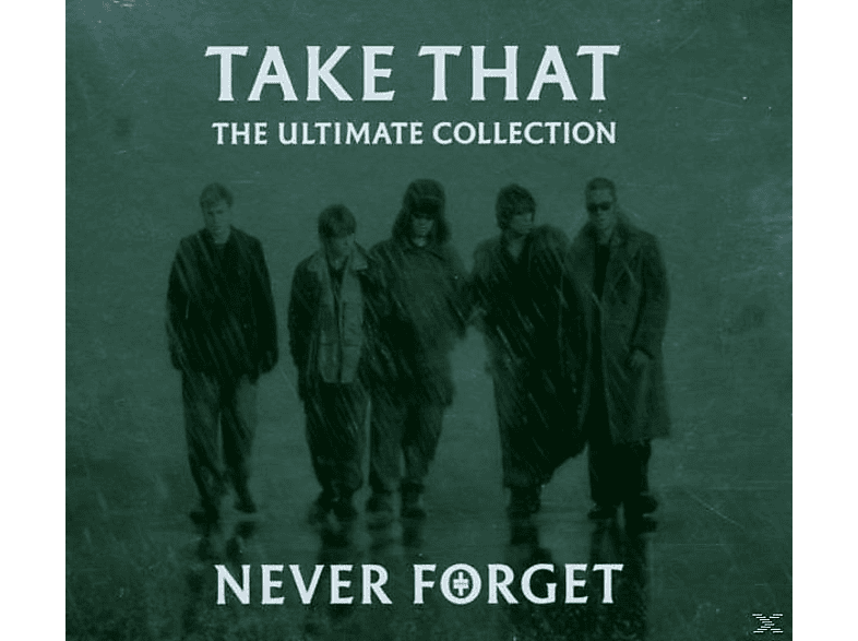 Take That | Never Forget: The Ultimate Collection - (CD) | SATURN