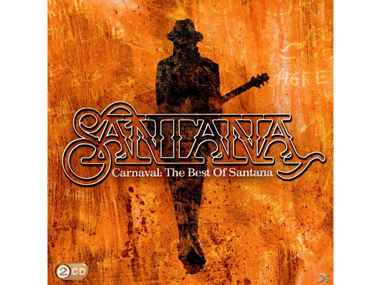 Carlos Santana | Carnaval: The Best Of Santana - (CD) | MediaMarkt