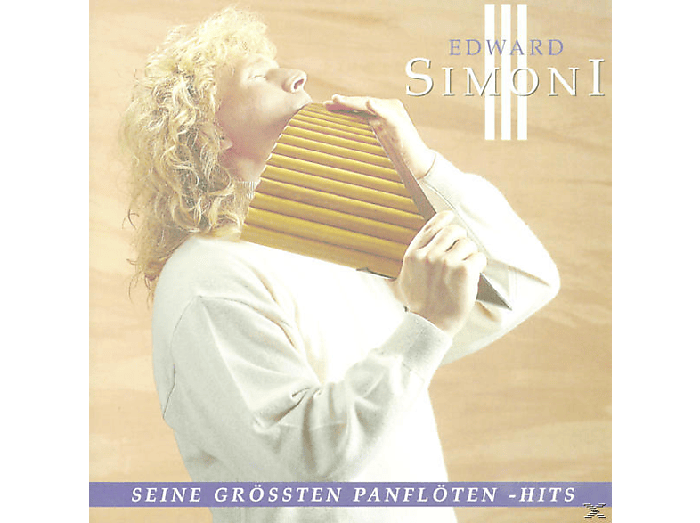 Simoni Edward | Seine Größten Panflöten-Hits - (CD) | MediaMarkt