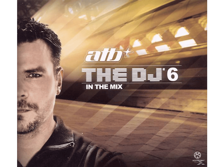 ATB | ATB - The Dj 6-In The Mix - (CD) Dance & Electro CDs - MediaMarkt