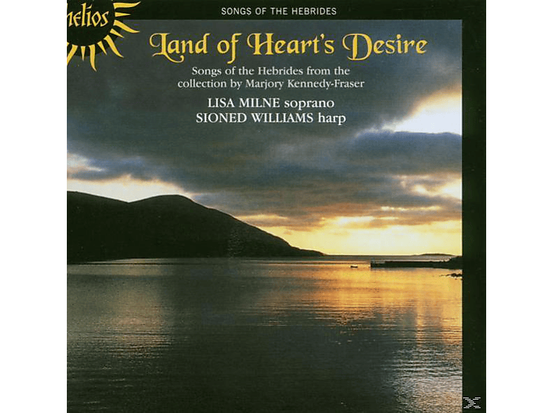 Lisa Milne, Milne,Lisa/Williams,Sioned | Land Of Heart's Desire - (CD ...