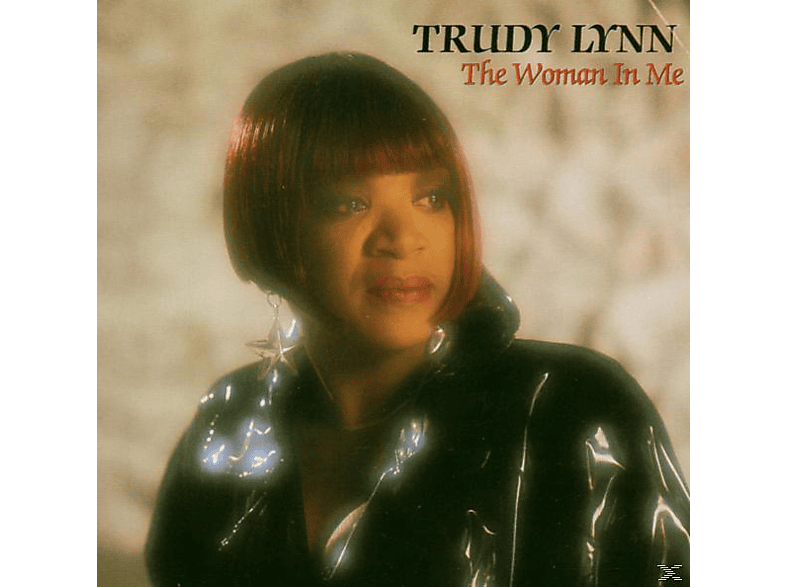 Trudy Lynn | Trudy Lynn - The Woman In Me - (CD) Dance & Electro CDs ...