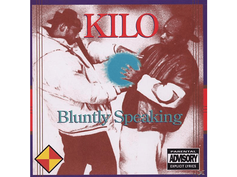 Kilo | Kilo - Bluntly Speaking - (CD) Dance & Electro CDs - MediaMarkt