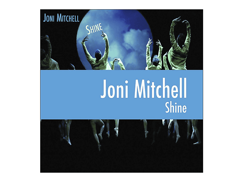 Joni Mitchell | Shine - (CD) | MediaMarkt