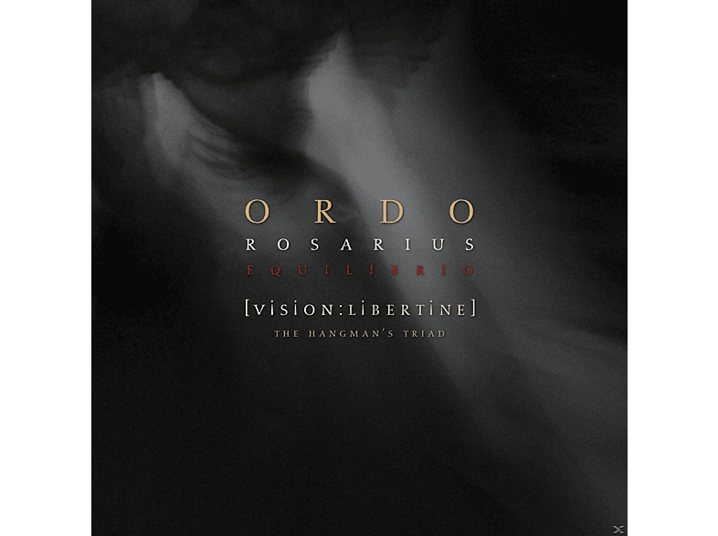 Ordo Rosarius Equilibrio | Vision: Libertine-The Hangman's Triad (Dlx ...