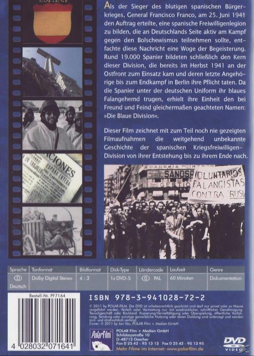 Die blaue Division: Die Geschichte der spanischen Kriegsfreiwilligen an ...