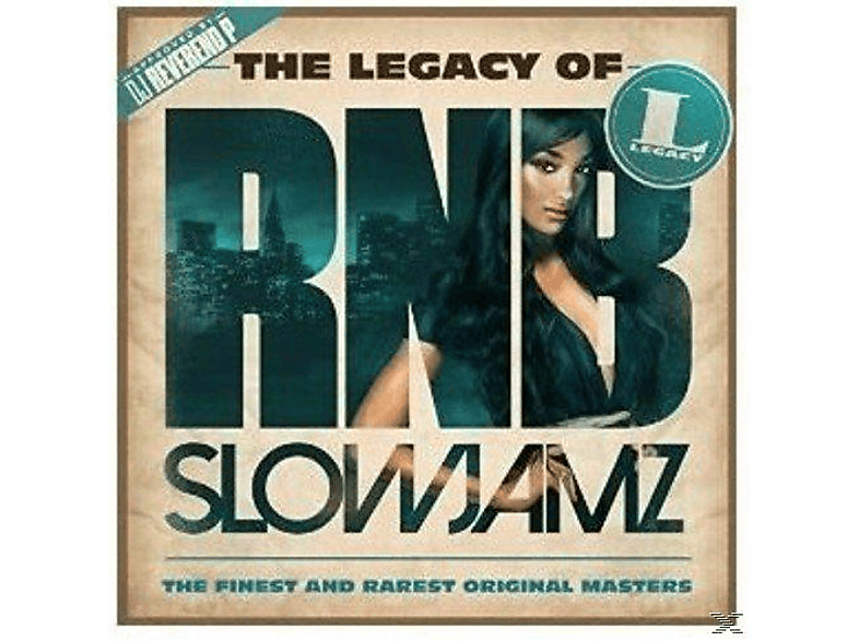 VARIOUS | The Legacy of Rn'B Slow Jamz - (CD) | SATURN