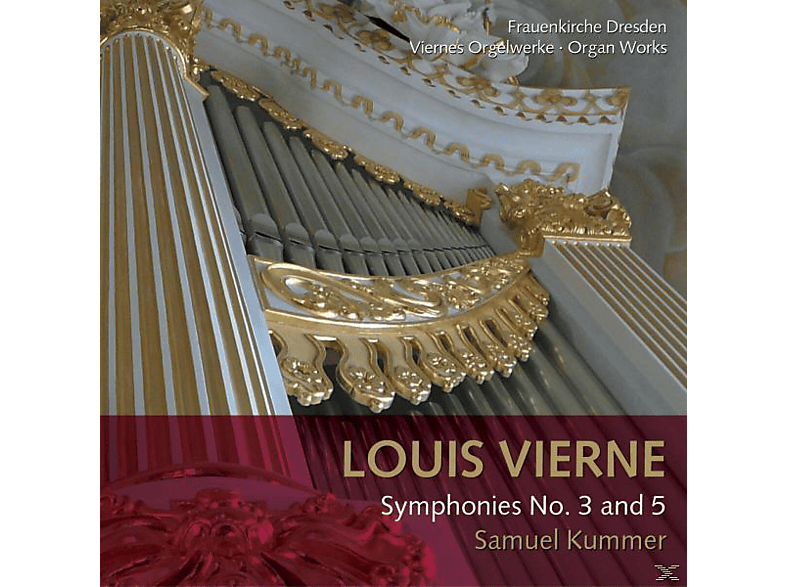 Samuel Kummer | Orgelsinfonien 3 & 5 - (SACD Hybrid) Samuel Kummer auf ...