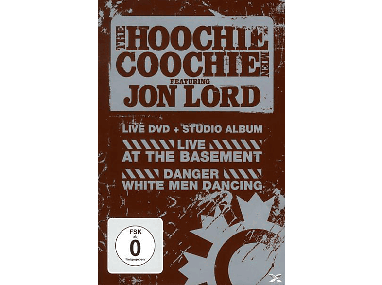 Jon Lord, The Hoochie Coochie Men | Live At The Basement & Danger White ...
