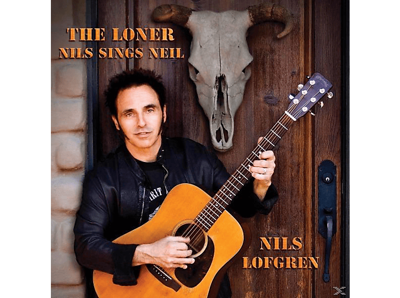 Nils Lofgren | Nils Lofgren - The Loner: Nils Sings Neil - (CD) Rock ...
