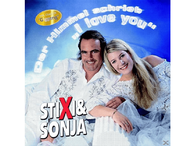 Stixi | Stixi - Der Himmel Schrieb "I Love You" - (CD) Schlager CDs ...