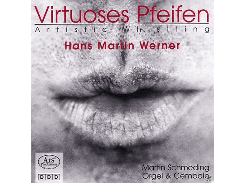 Hans Martin Werner, Schmeding | Virtuoses Pfeifen - (CD) | MediaMarkt