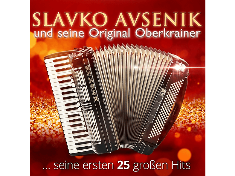 Slavko Avsenik | Seine ersten 25 großen Hits - (CD) | MediaMarkt