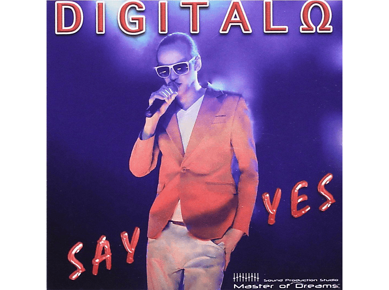 Digitalo | Digitalo - Say Yes - (CD) Dance & Electro CDs - MediaMarkt