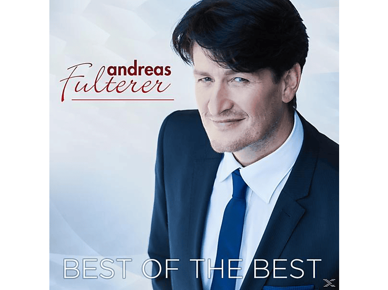 Andreas Fulterer | Best Of The Best - (CD) Andreas Fulterer auf CD ...