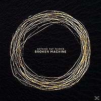 Nothing But Thieves | Nothing But Thieves - Broken Machine (Deluxe ...