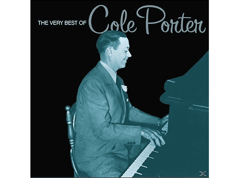 The Very Best Of Cole Porter | (CD) auf CD online kaufen | SATURN