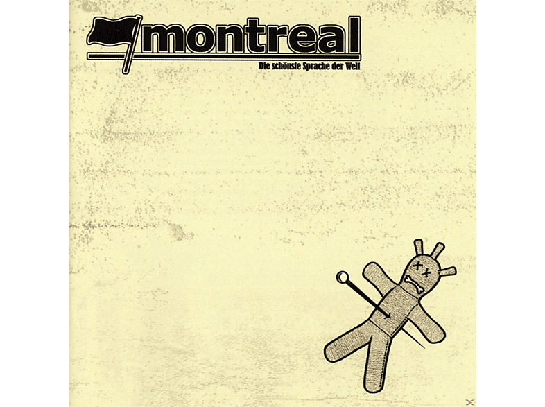 Montreal | Die Schönste Sprache Der Welt - (CD) Montreal auf CD online ...