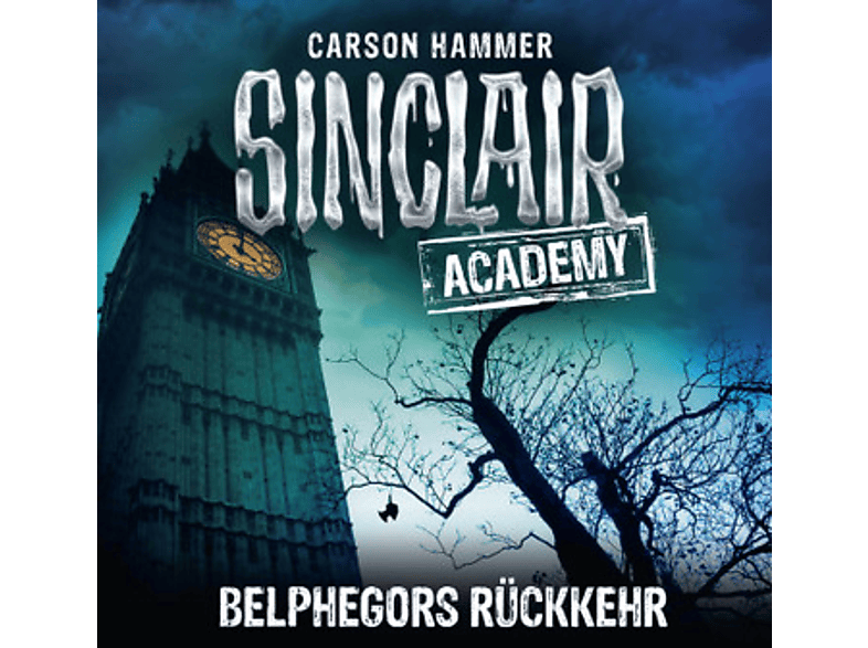 Carson Hammer Carson Hammer | Sinclair Academy - Folge 13 - (CD) Horror ...