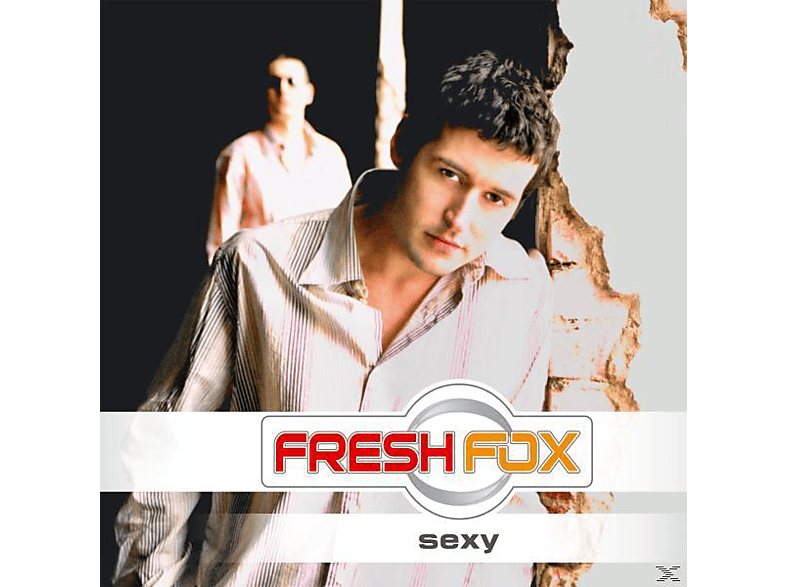 Fresh Fox | Fresh Fox - Sexy - (CD EXTRA/Enhanced) Rock CDs - MediaMarkt