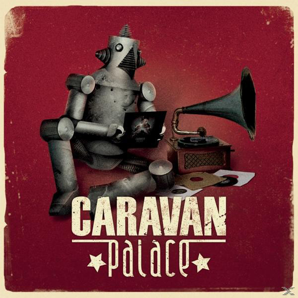 Caravan Palace | Caravan Palace - (CD) Caravan Palace auf CD online ...