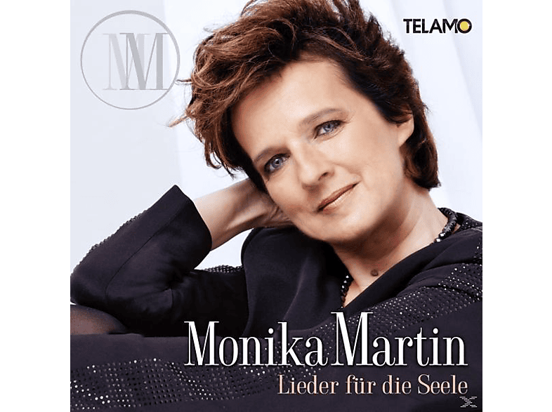 Monika Martin | Lieder für die Seele - (CD) | MediaMarkt