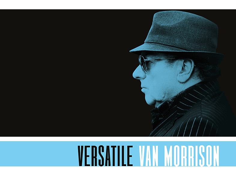 Van Morrison | Versatile - (CD) Van Morrison auf CD online kaufen | SATURN