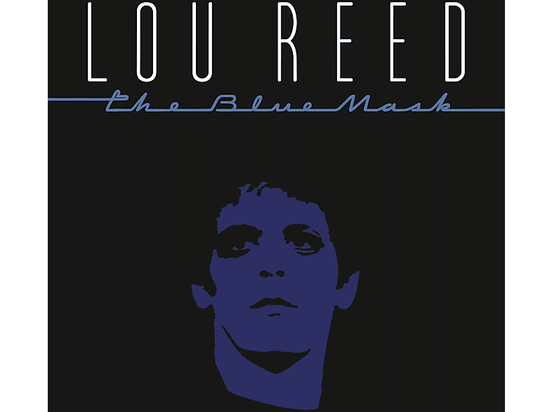 Lou Reed | Blue Mask (Vinyl LP (nagylemez)) | MediaMarkt