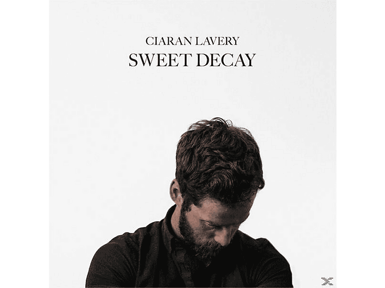 Ciaran Lavery | Sweet Decay - (CD) | MediaMarkt