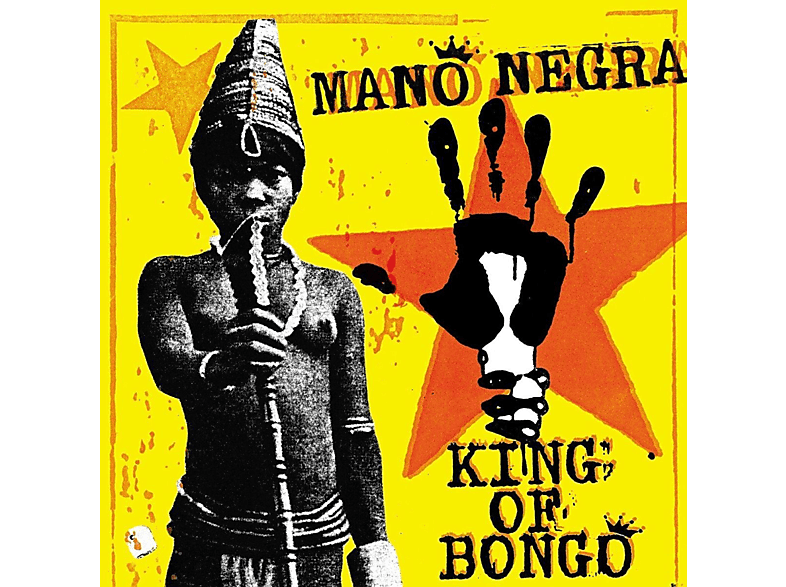 Mano Negra | King Of Bongo - (CD) | MediaMarkt