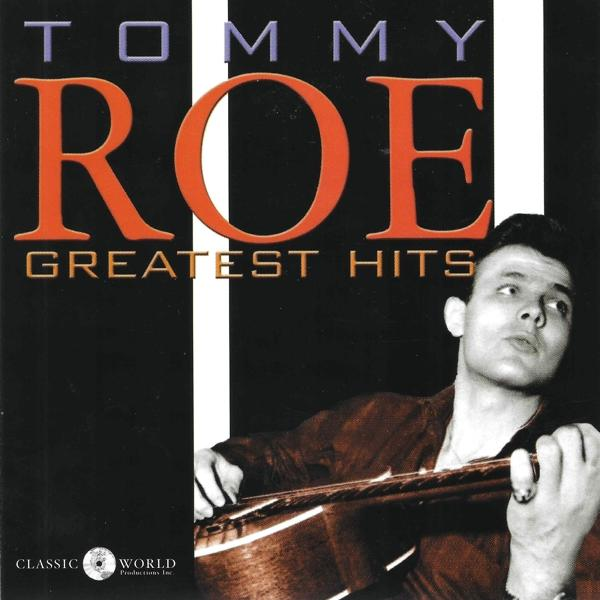 Tommy Roe | Greatest Hits - (CD) Tommy Roe auf CD online kaufen | SATURN