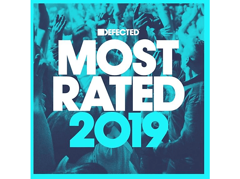 VARIOUS | VARIOUS - Defected Presents Most Rated 2019 - (CD) Dance ...
