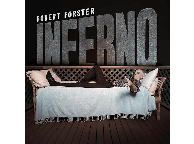 Robert Forster | Inferno - (Vinyl) | MediaMarkt