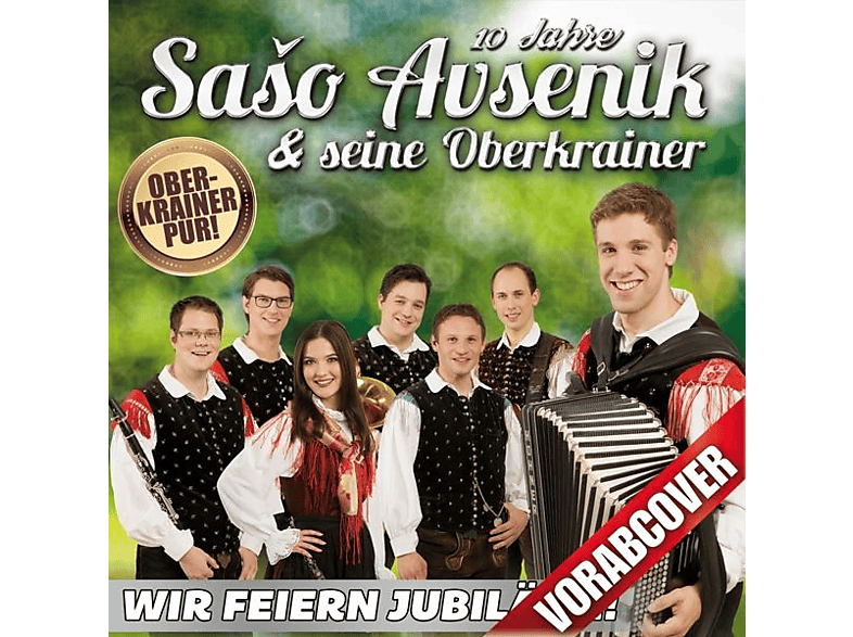 Saso Avsenik & Seine Oberkrain | Wir Feiern Jubiläum [CD] | MediaMarkt
