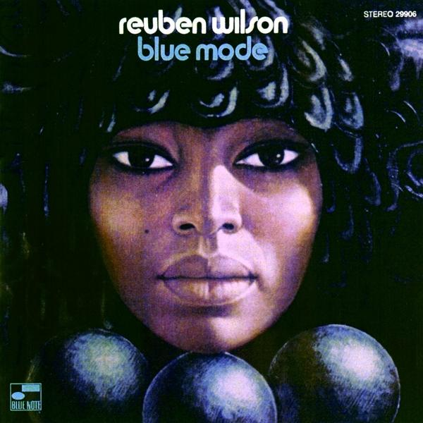 Reuben Wilson | Blue Mode - (Vinyl) Reuben Wilson auf Vinyl online ...