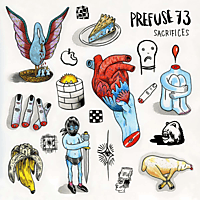 Prefuse 73 | Prefuse 73 - Sacrifices - (CD) Dance & Electro CDs ...